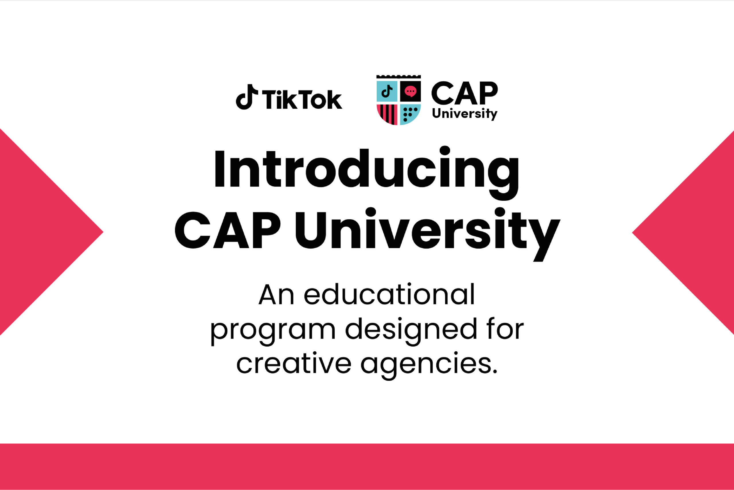 TikTok launches CAP university for creative agencies - ChannelX