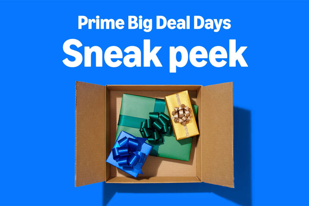 Amazon Prime Big Deal Days 2025 Preview - ChannelX